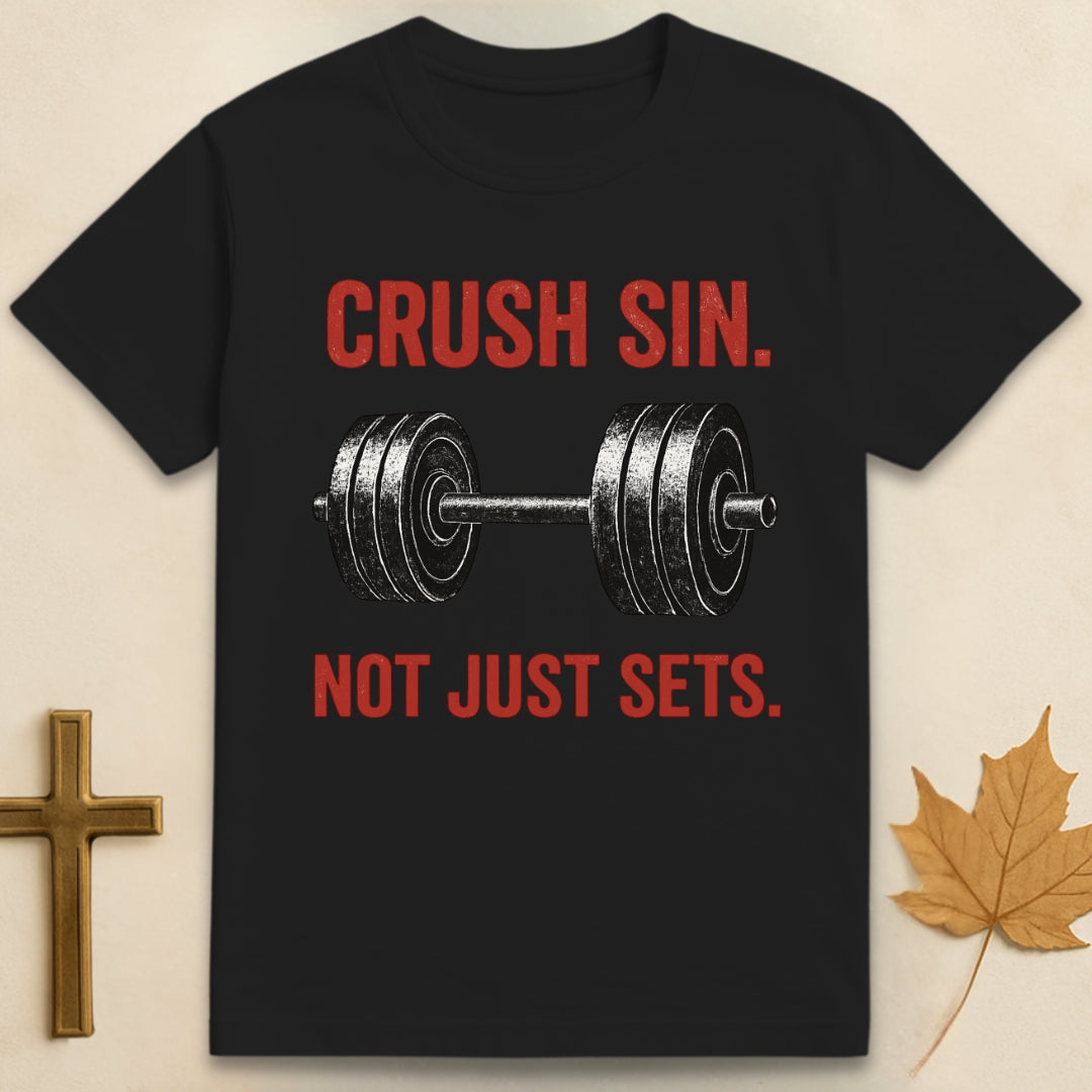 Crush Sin T-shirt – Courage In Christ